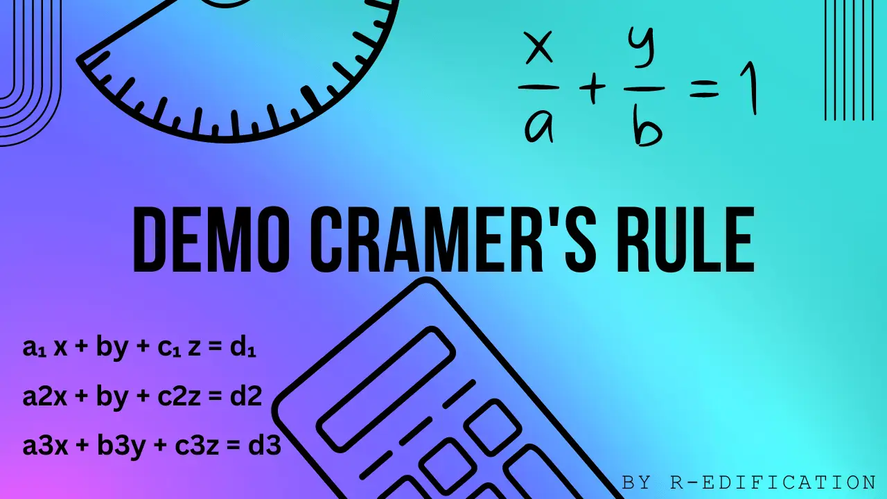 Cramer’s Rule – R-Edification